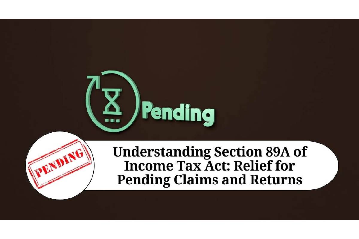Income Claimed For Relief From Taxation U S 89a